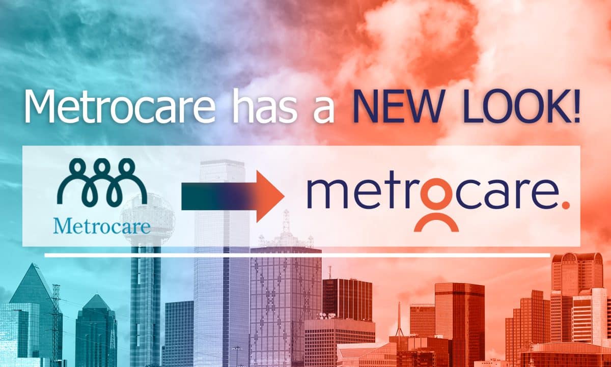 Metrocare has a New Look! | Metrocare Services