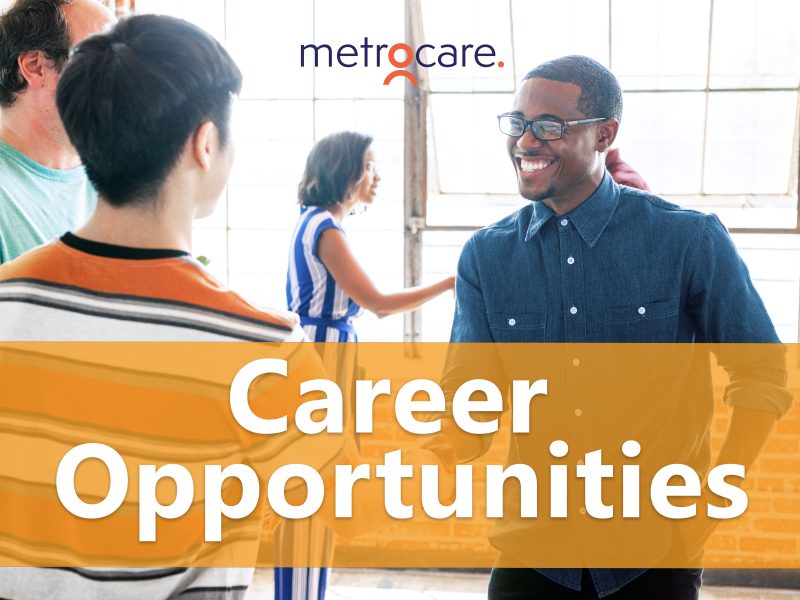 Careers at Metrocare Services